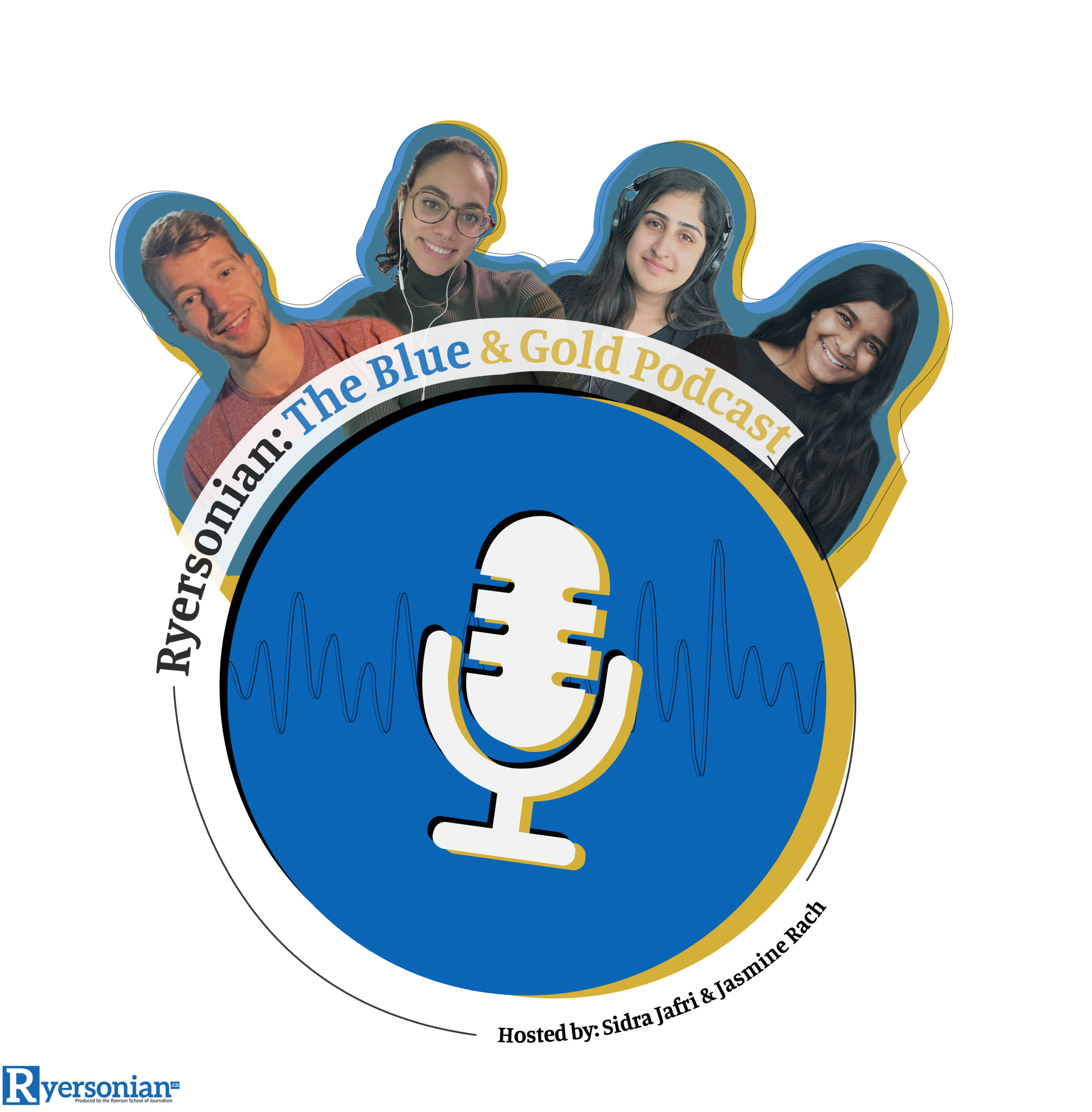 Ryersonian Audio: Blue & Gold Podcast – Season 2 – Episode 9 - On The ...
